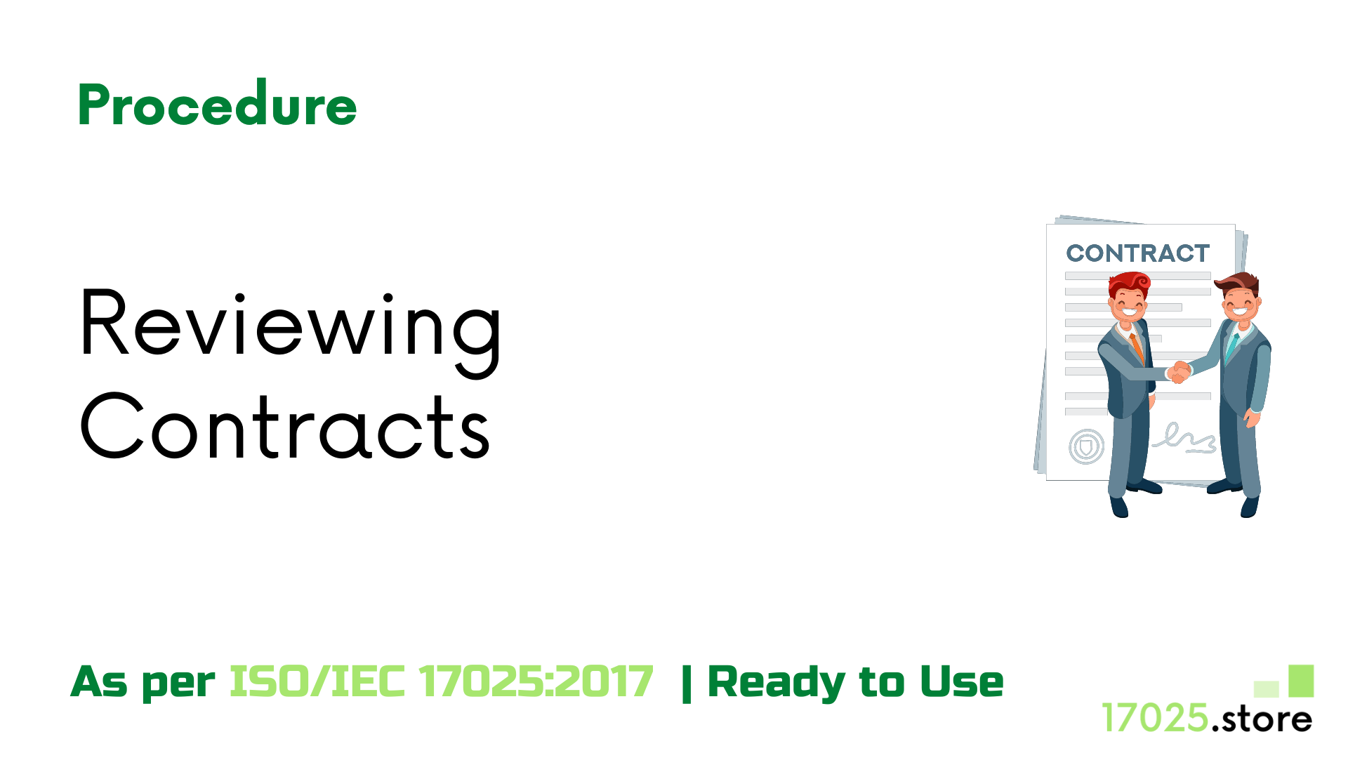Reviewing Contracts Procedure As per ISO/IEC 17025 - The 17025 Store