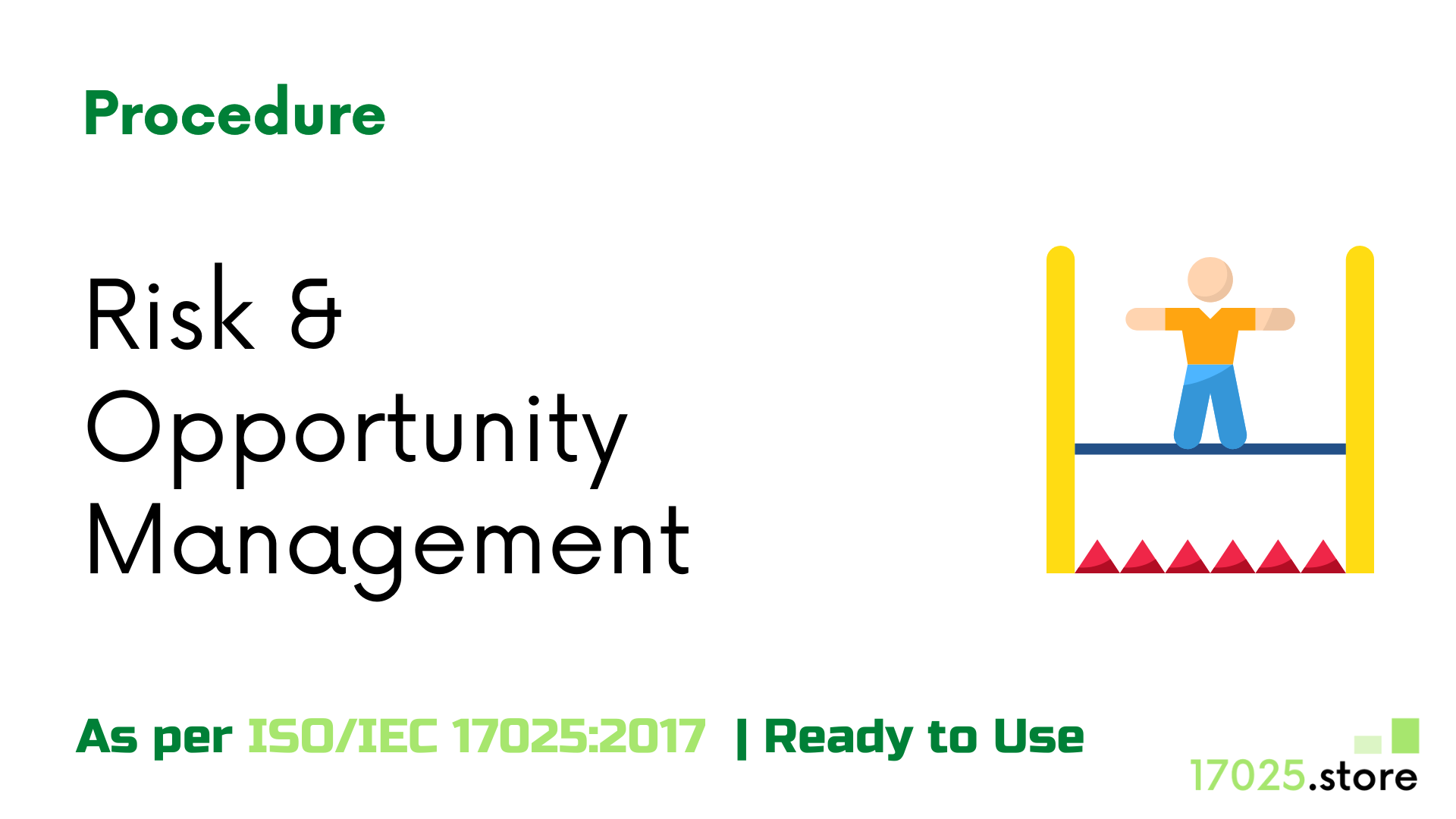 Risk & Opportunity Procedure As per ISO/IEC 17025:2017 - The 17025 Store